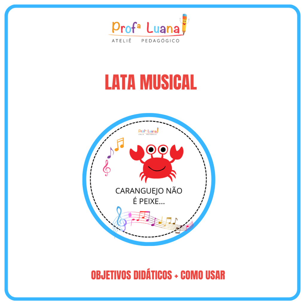 Lata musical – Professora Luana!